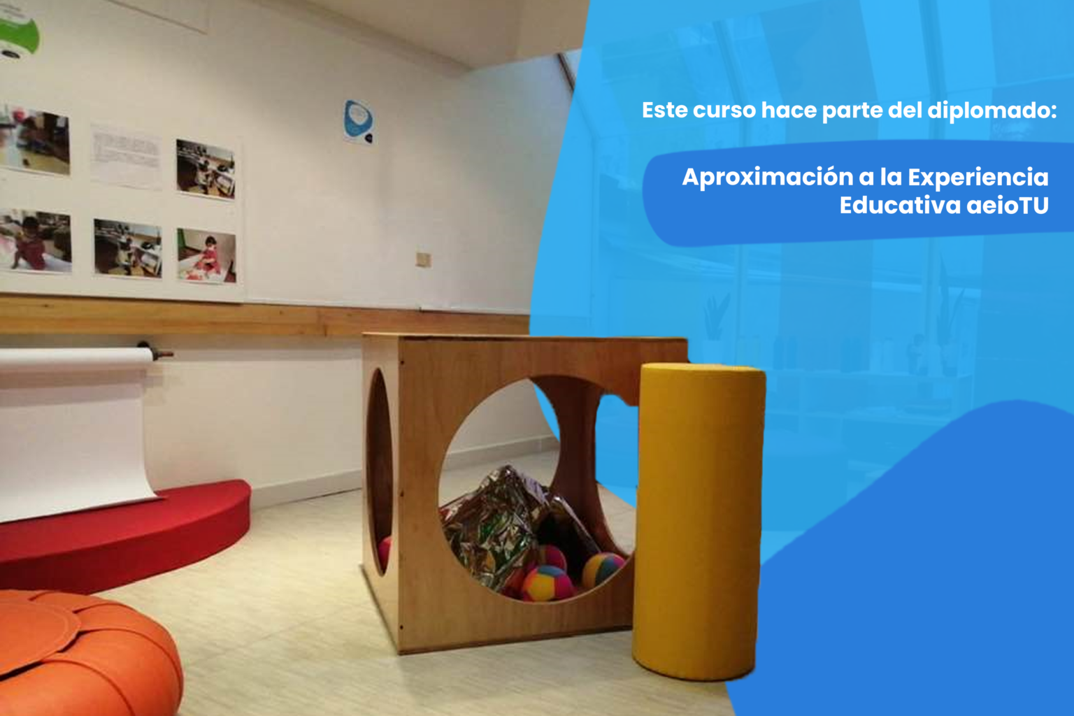 Los espacios de aprendizaje en un centro educativo – Red aeioTU